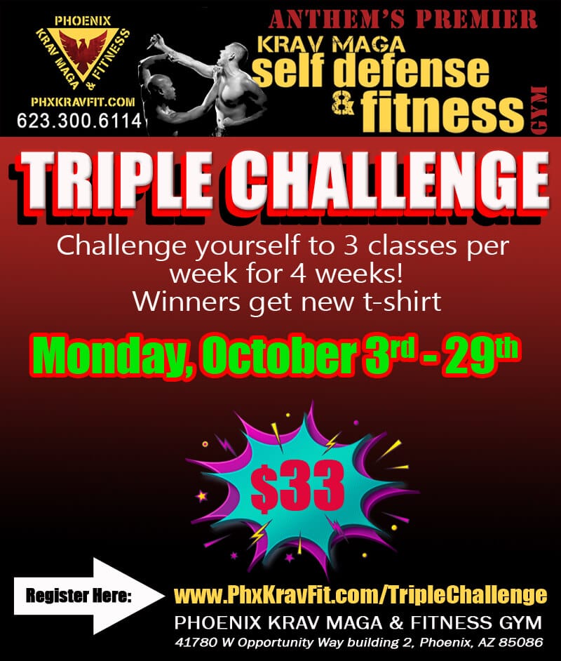 Triple Challenge - PhxKravFit - Phoenix Krav Maga and Fitness